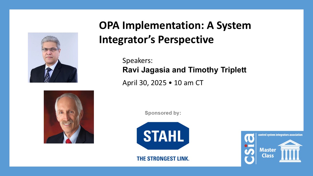 OPA Implementation: A System Integrator’s Perspective - Control System Integrators Association